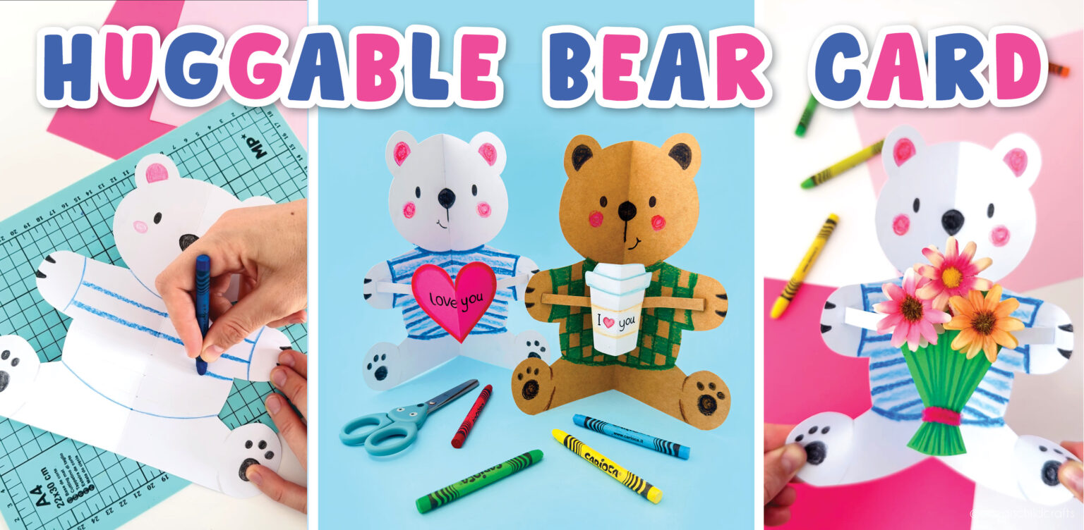 Bear Pop-Up Card for Kids – Easy Valentine’s and Mother’s Day Craft ...
